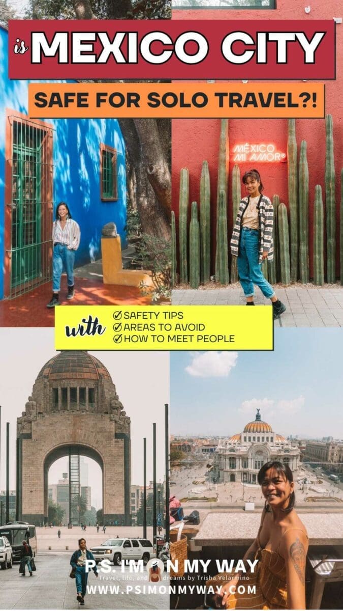 Debunking safety myths: Is Mexico City safe to visit alone? | P.S. I'm ...
